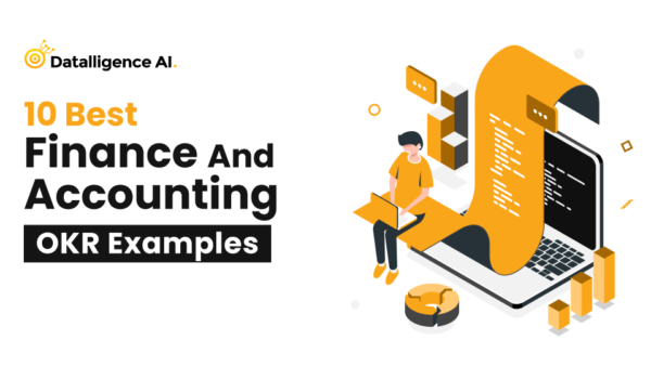 10 Best Finance and Accounting OKRs Examples - Datalligence